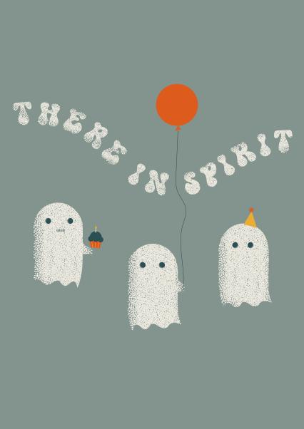 There in Spirit Funny Ghosts Birthday Card | thortful