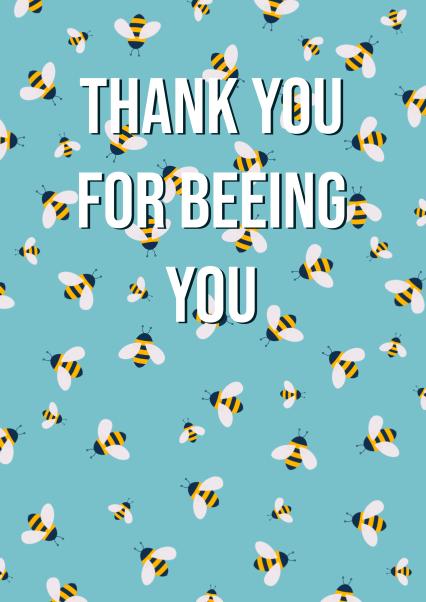 Thank You Card - Bee Pattern - Thank you for Beeing you | thortful