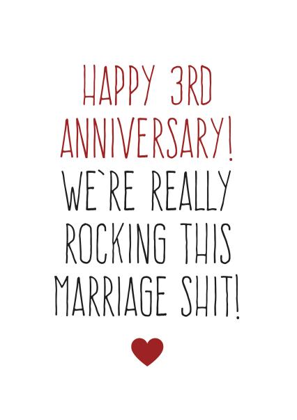Rude 3rd Anniversary Card - Marriage - Rocking this marriage shit | thortful