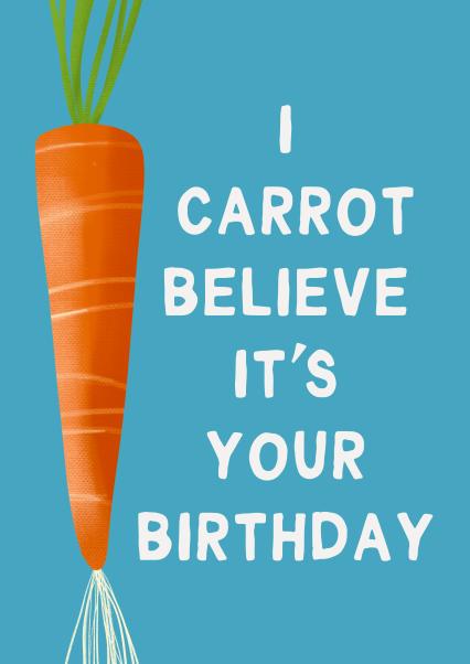Funny Cannot Carrot Birthday Card | thortful