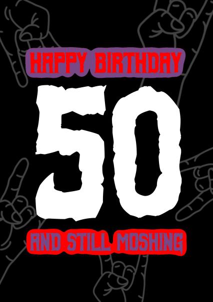 Punk, rock or metal – Rock hands 50th birthday card – 50 and still ...