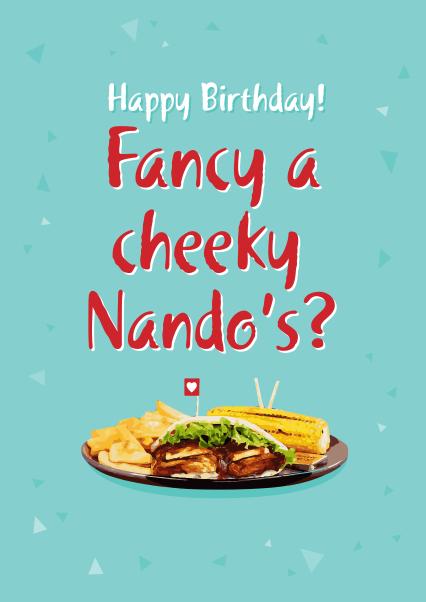 Cute Cheeky Nando's Birthday Card | thortful