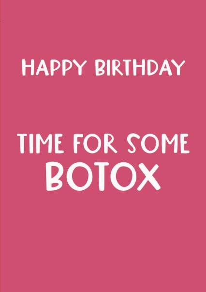 Time for some Botox funny birthday card | thortful