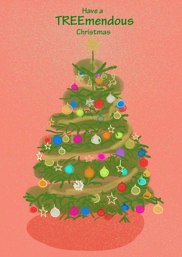 Cute Christmas card for friend - Christmas Tree- Have a Treemendous ...