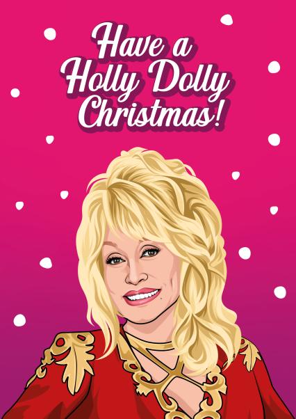 Dolly Parton Christmas Card - Holly Dolly Christmas | thortful