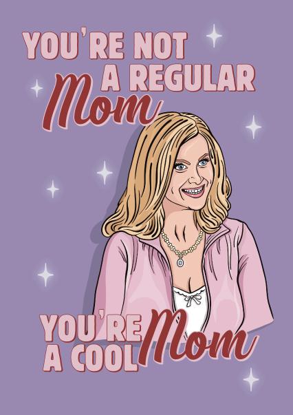 Funny card for that cool mum in your life! | thortful