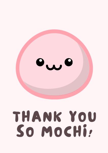 Thank you so mochi card for friend | thortful