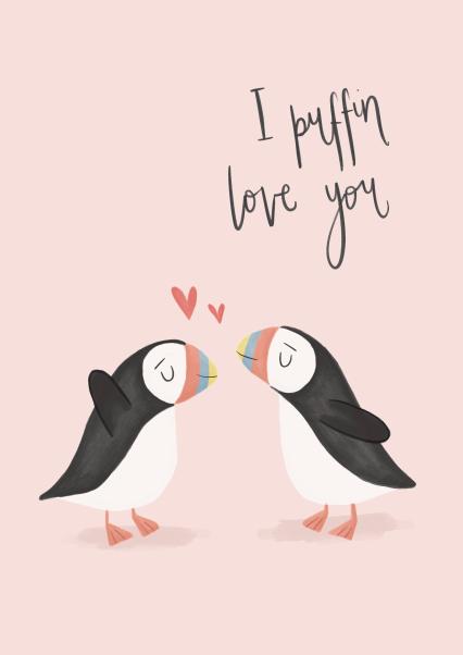 Cute Valentine's Day/Anniversary Card - Puffin - I puffin love you ...