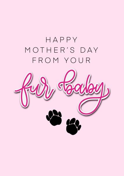 Happy Mother S Day From Your Fur Baby Thortful