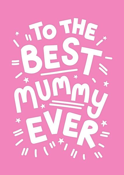 Best Mummy Ever | thortful