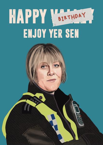 Funny Birthday Card - Happy Valley - Catherine Cawood | thortful