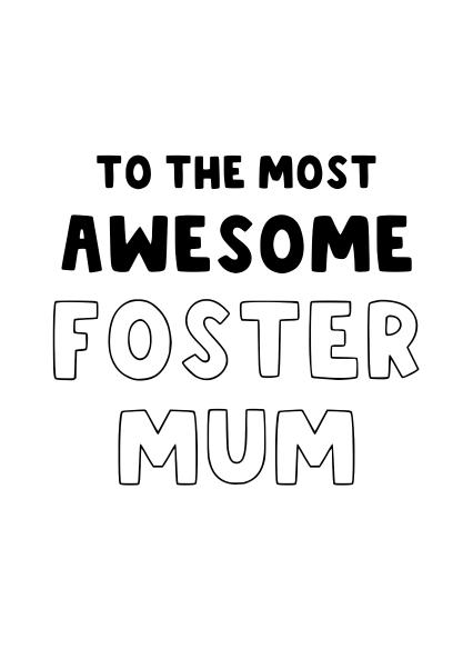 Awesome Foster Mum Card - Bonus Mum - Fostering - Mother's Day Card ...