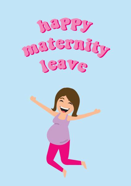 Cute Pregnancy Card - Happy Maternity Leave To You | thortful