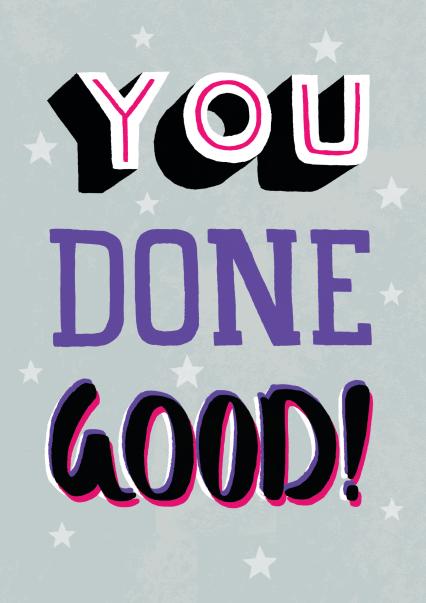 Cute Congratulations Card - You Done Good! | thortful