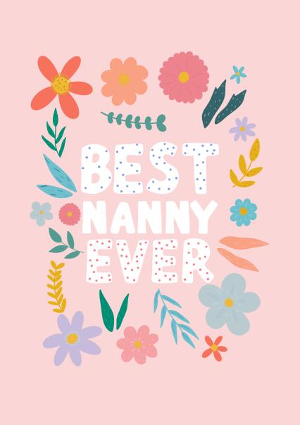 Best nanny ever floral card - Nanny Mother’s Day card - Nanny birthday ...
