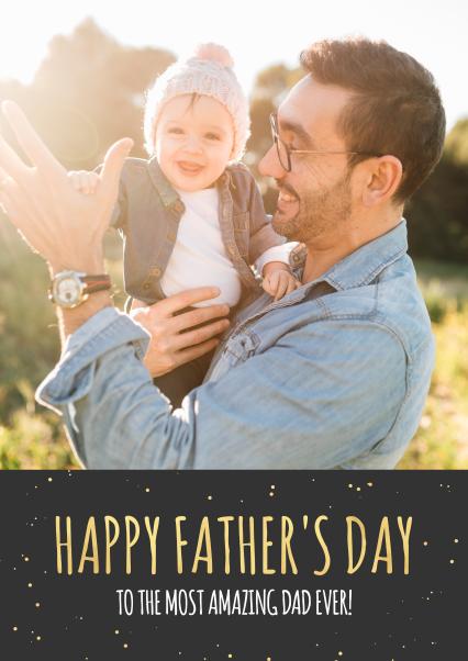 Cute Father's Day Card - Most Amazing Dad Ever! | thortful