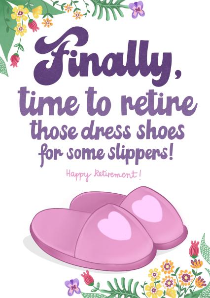 Pretty Retirement Card - Cosy Slippers | thortful