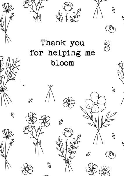 Thank You Teacher Card - Thank You For Helping Me Bloom - Teacher Card ...