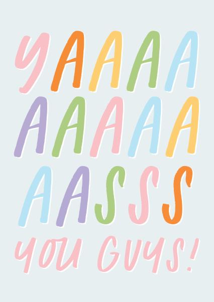 Fun Wedding/Engagement Card - Yaaaaas You Guys! | thortful