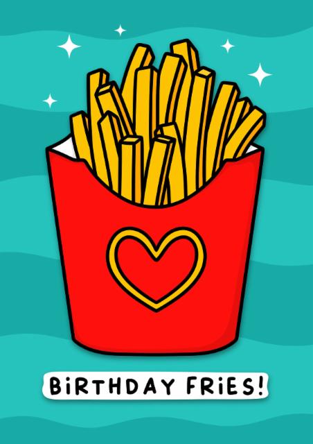 Funny cute Birthday Card - Perfect for Maccies Fries lovers everywhere ...