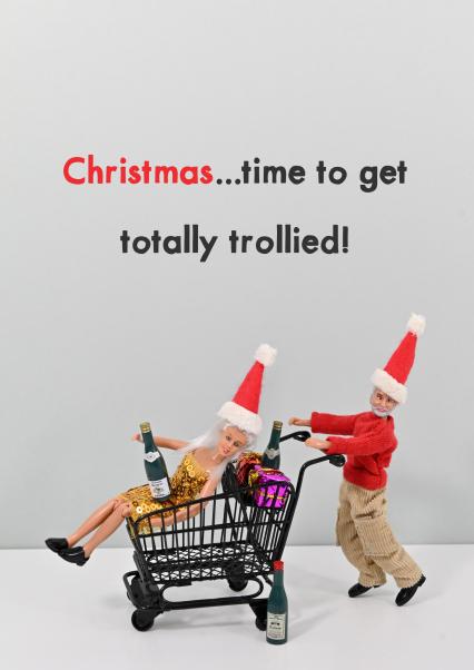 Funny, cheeky Christmas card, get trollied this festive season! | thortful
