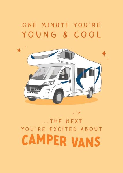 Funny Camper Van Birthday Card - One Minute You're Young & Cool | thortful