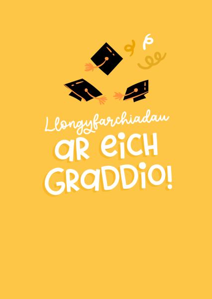 Congratulations on your graduation Welsh Card! Llongyrafchiadau ar eich ...