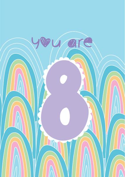 You Are 8 - Happy 8th Birthday | thortful