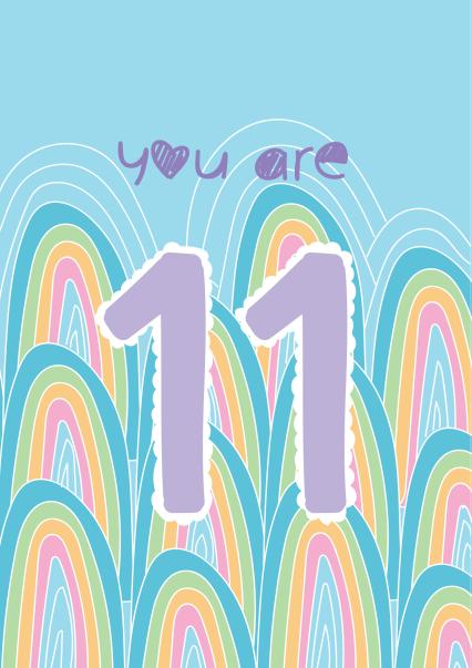 You Are 11 - Happy 11th Birthday | thortful