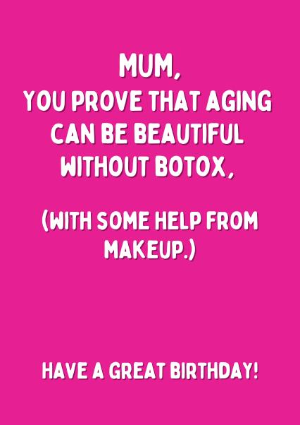 Funny Birthday Card - Mum - Botox | thortful
