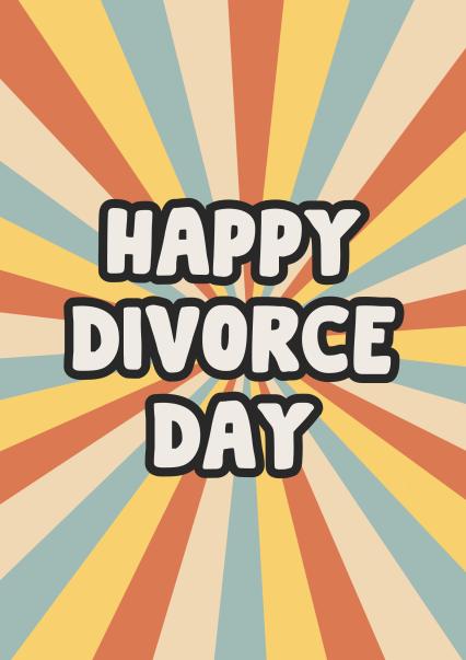 Divorce Card -Congratulations On The Divorce - For Friend | thortful
