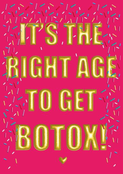 Funny birthday card for her - botox - getting old. | thortful