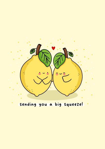 Cute Thinking of You Card - Big Squeeze - Lemons | thortful