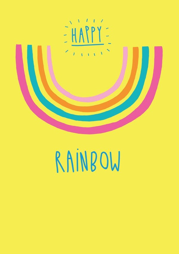 Happy Rainbow Card - Send a Smile - Just Because | thortful
