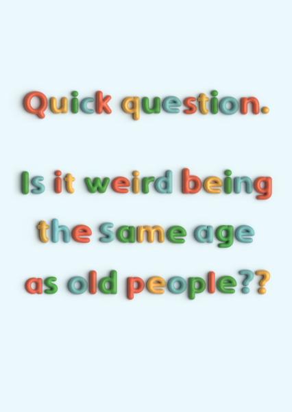 Cheeky Birthday Card - Birthday Card - For Old Person | thortful