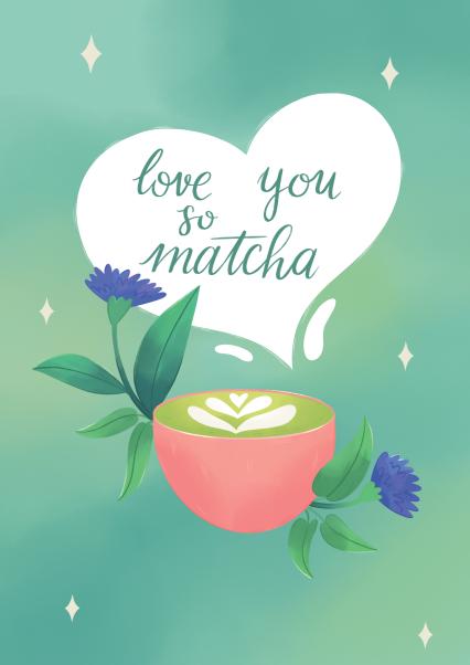 Cute Matcha Card - Love You So Matcha | thortful