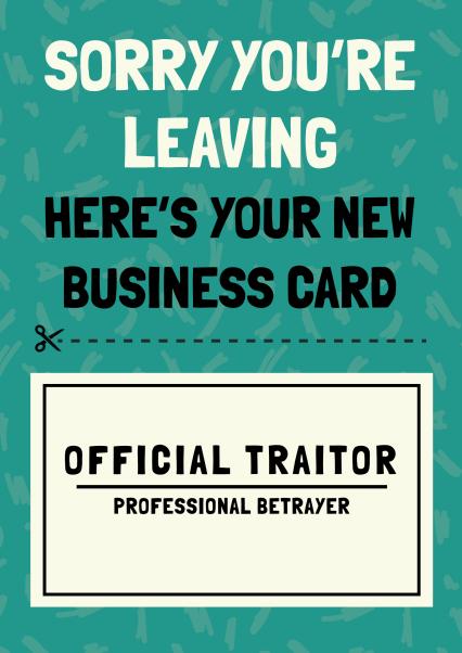Funny Leaving Card - Official Traitor | thortful