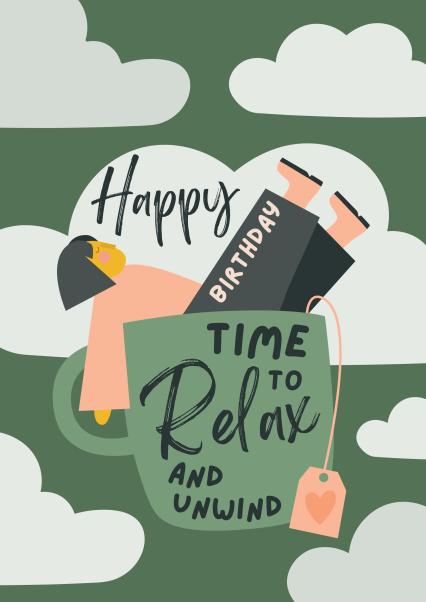 Happy Birthday card - Time to relax - Calming vibes | thortful
