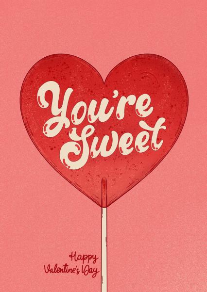 Retro Lollipop Valentine's Day - You're Sweet - | thortful