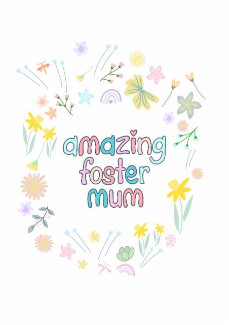 Amazing Foster mum - Birthday/ Mother's Day Card | thortful