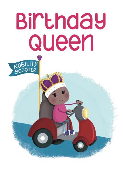 Funny Birthday Card - For Mobility Scooter User - Birthday Queen | thortful