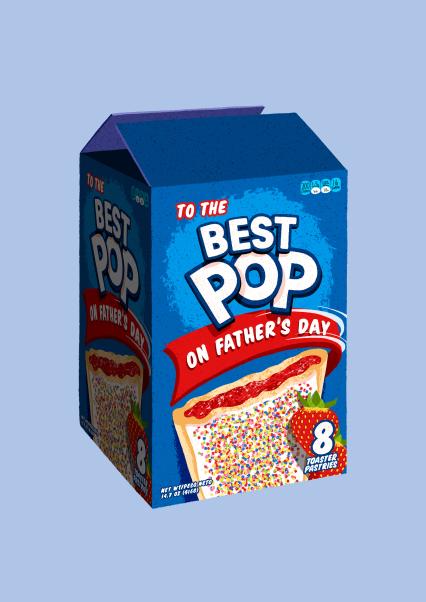 Funny Father's Day Card - To The Best Pop - Pop Tarts | thortful