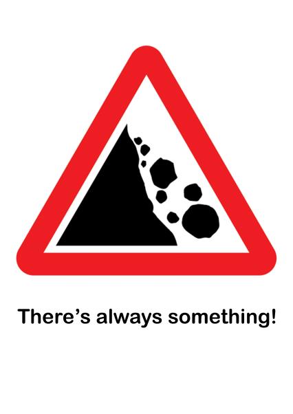 Funny Sympathy Card for Friend Family - There's always something ...