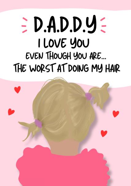 Funny Father's Day Card - from Daughter - Daddy Bad Hairstylist | thortful