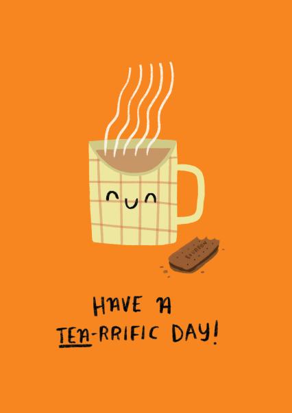 Cute Friendship Card - Have a Tea-rrific Day! | thortful