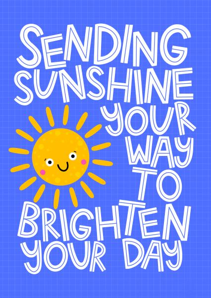 Supportive Sunshine - Mental Health Matters - Just Because - Sun | thortful