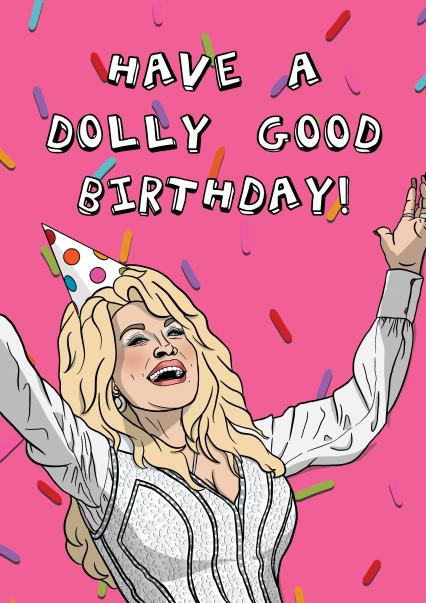 Funny Birthday Card - Dolly Parton - Dolly Good Birthday - Country ...