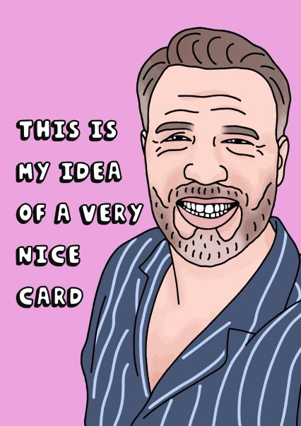 Funny Birthday Card - Gary Barlow Meme - My Idea of a Very Nice Card ...