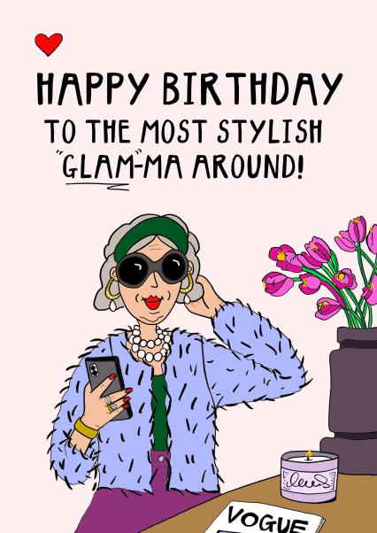 Birthday card for grandma - most stylish glam-ma around! | thortful