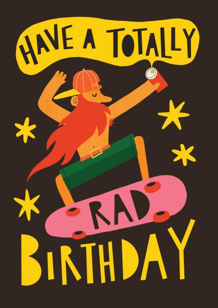 Fun Birthday Card - Skateboarding - Have a Totally Rad Day! | thortful